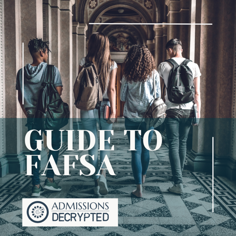 Guide to FAFSA - Admissions Decrypted