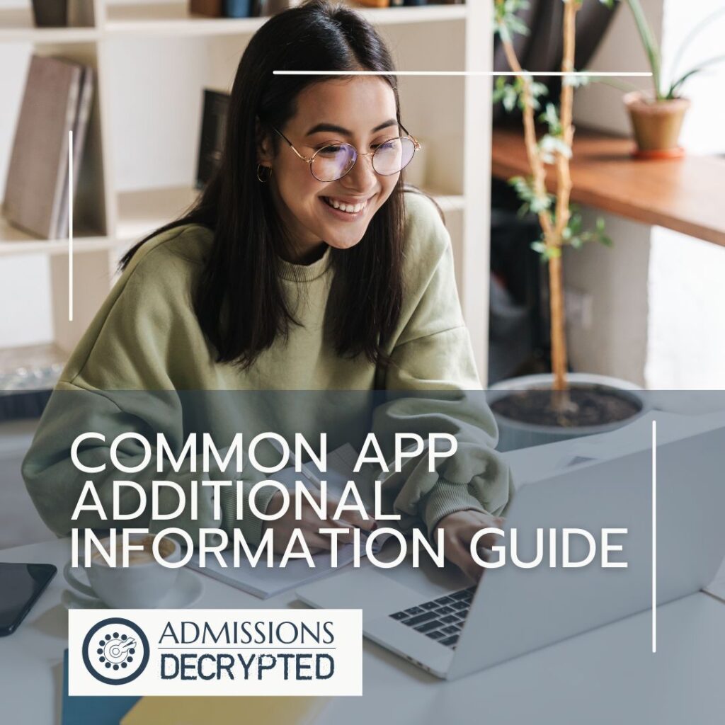 How to Use the Common App Additional Information Section - Admissions ...